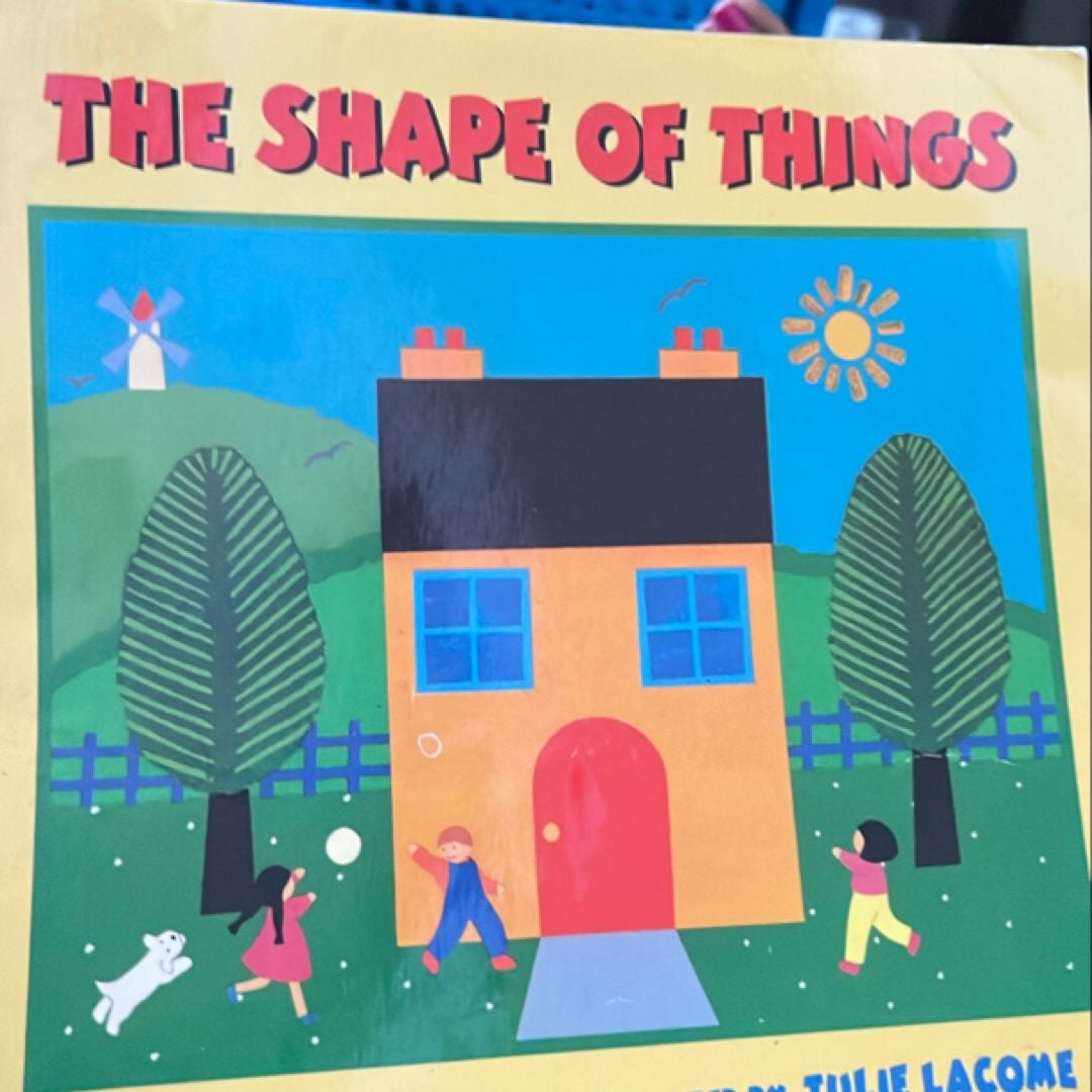 The Shape of Things by Dayle Ann Dodds