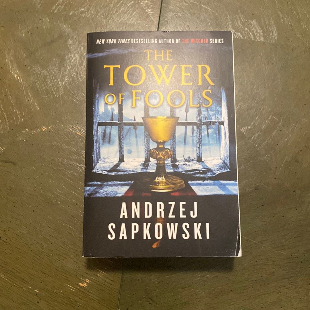 The Tower of Fools by Andrzej Sapkowski, David French