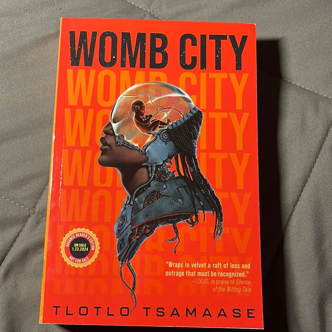Womb City ARC by Tlotlo Tsamaase, Paperback | Pangobooks
