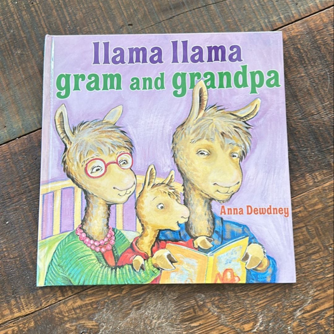Llama Llama Gram and Grandpa by Anna Dewdney