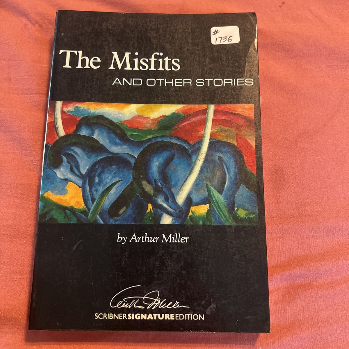 The Misfits and Other Stories by Arthur Miller