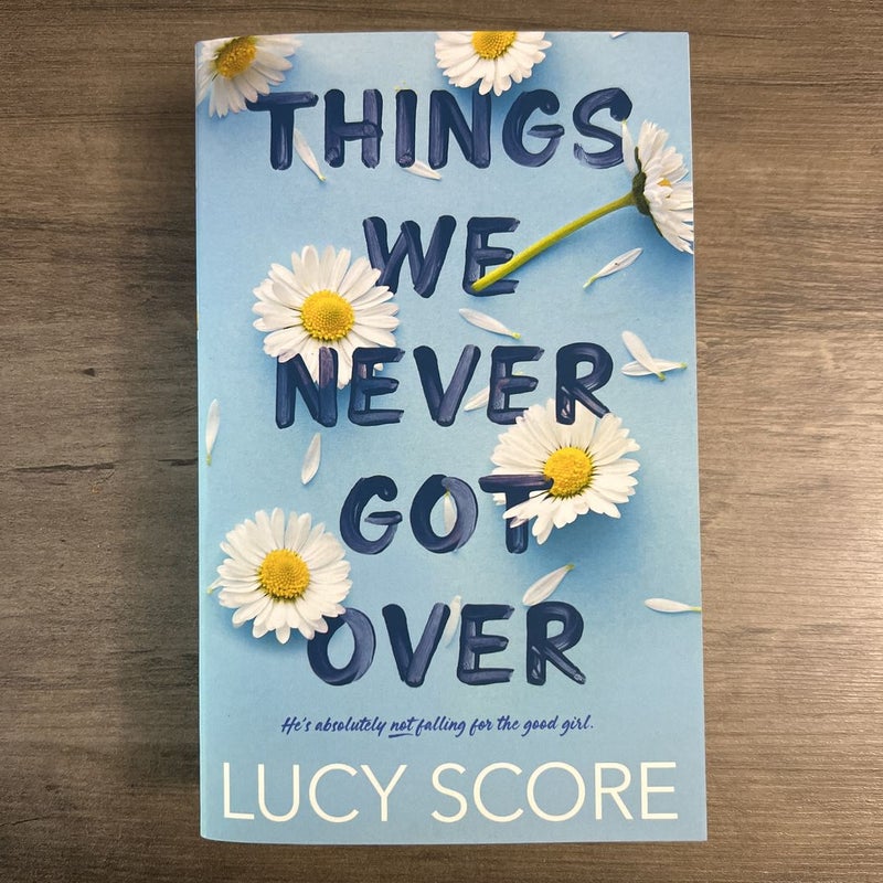 Things We Never Got Over by Lucy Score, Paperback | Pangobooks