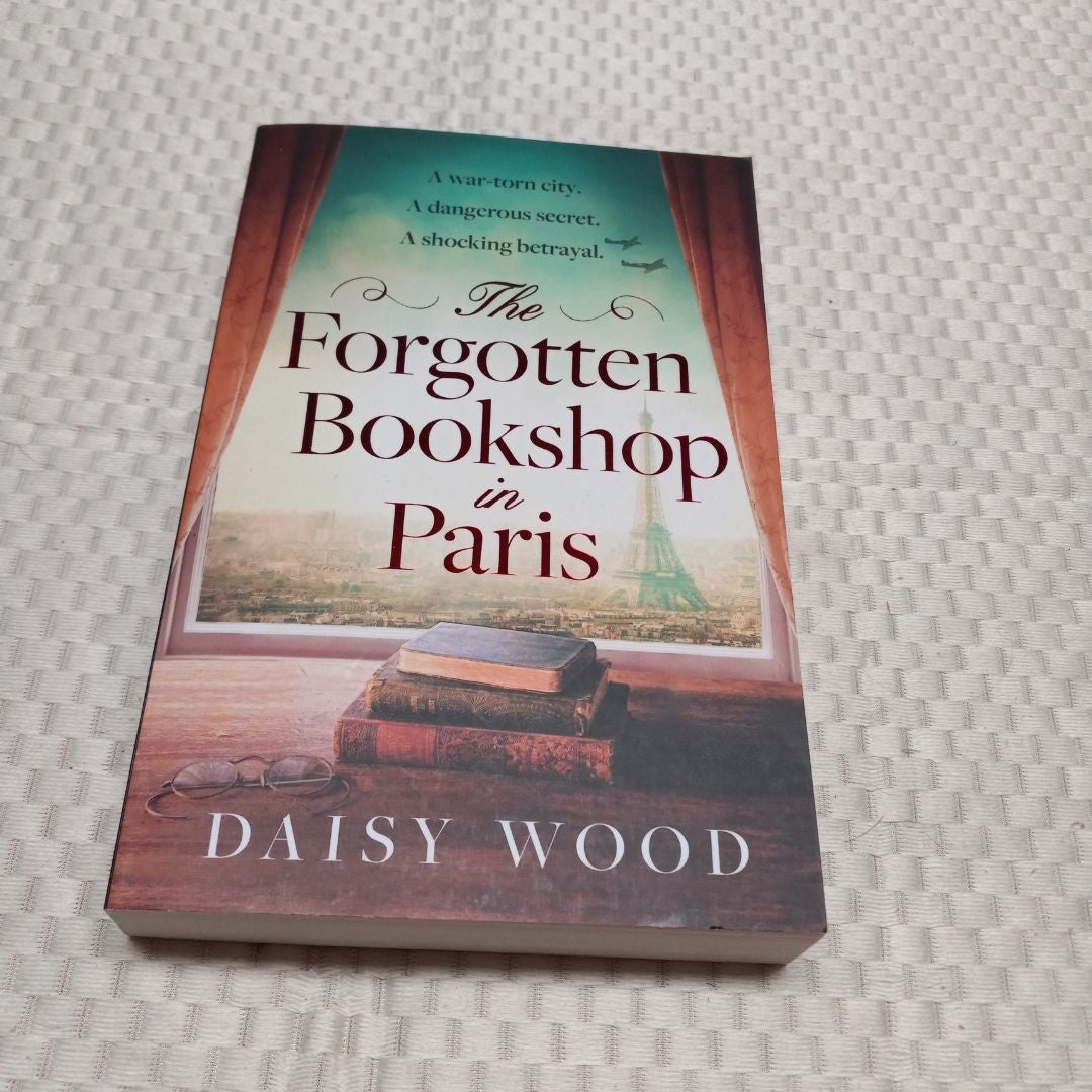 The Forgotten Bookshop in Paris by Daisy Wood