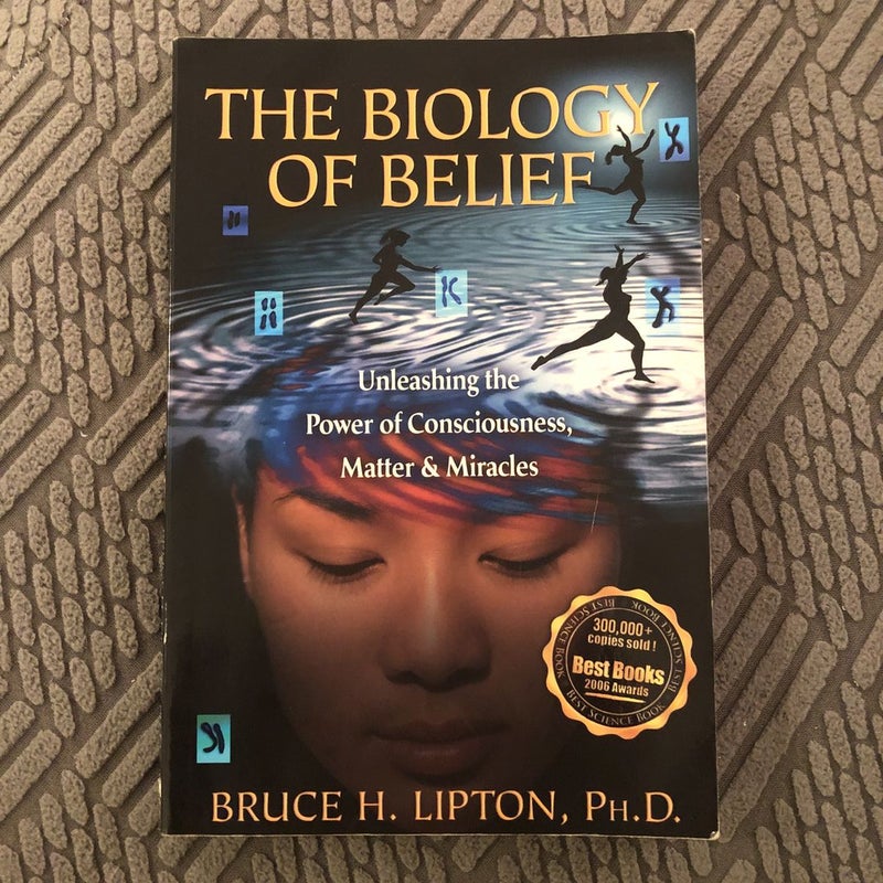 The Biology of Belief