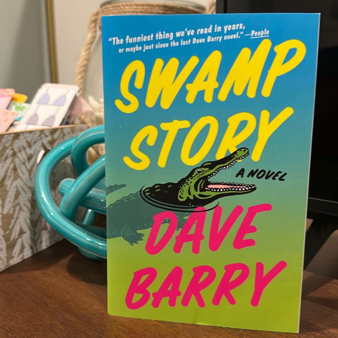 Swamp Story by Dave Barry, Paperback | Pangobooks