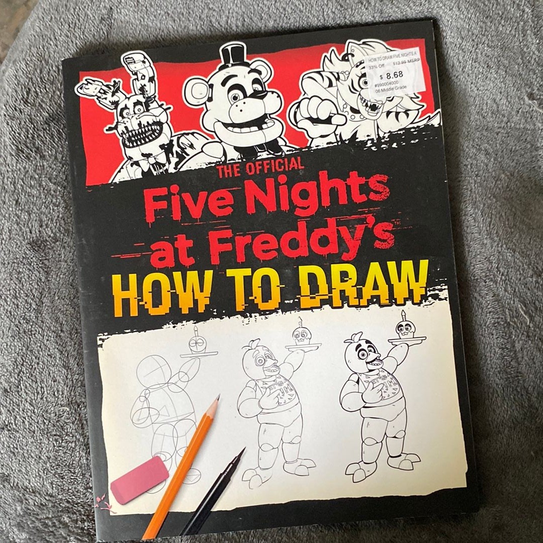 How to Draw Five Nights at Freddy's: an Afk Book by Scott Cawthon ...