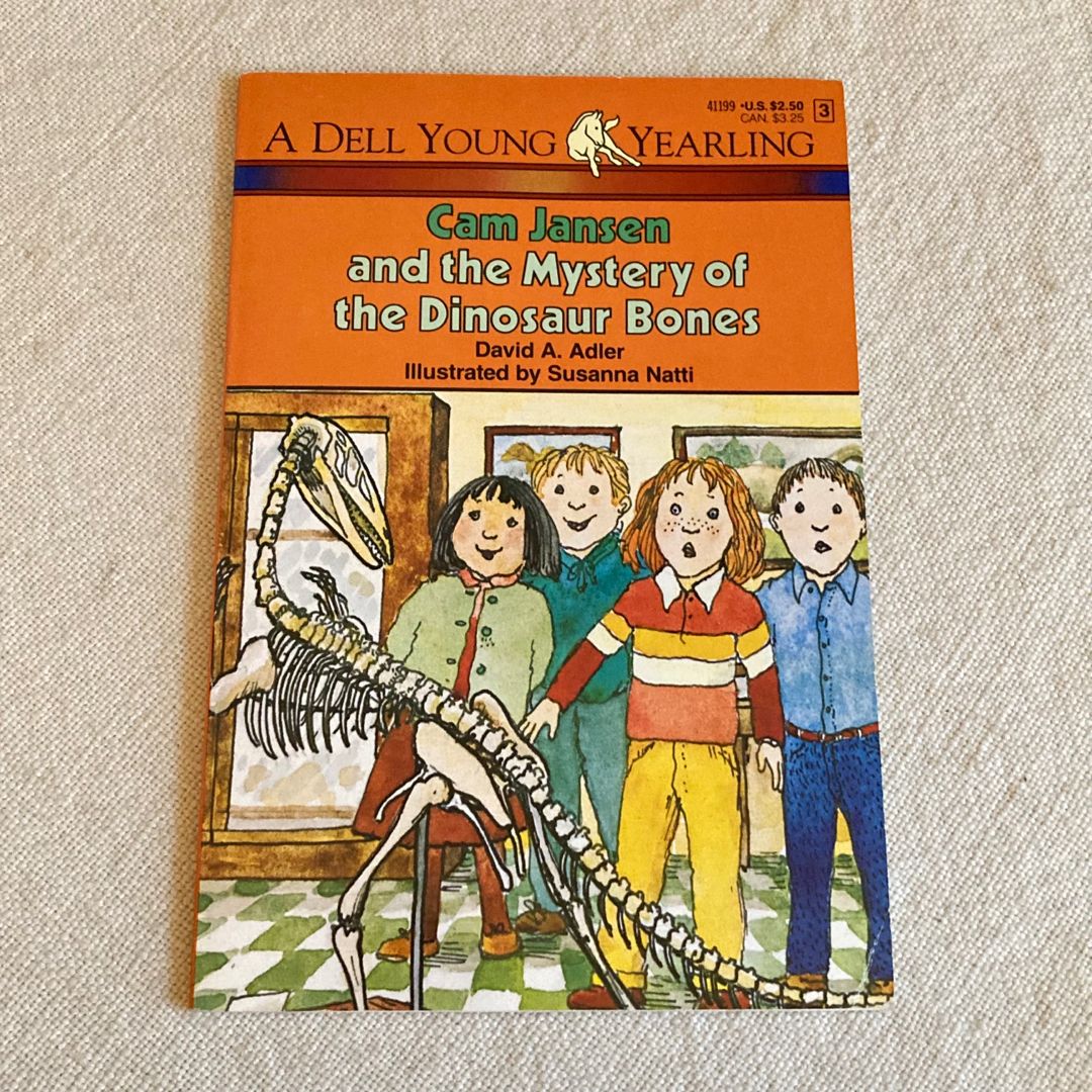 Cam Jansen and the Mystery of the Dinosaur Bones by David A. Adler