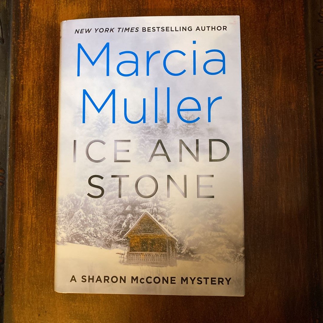 Ice and Stone by Marcia Muller