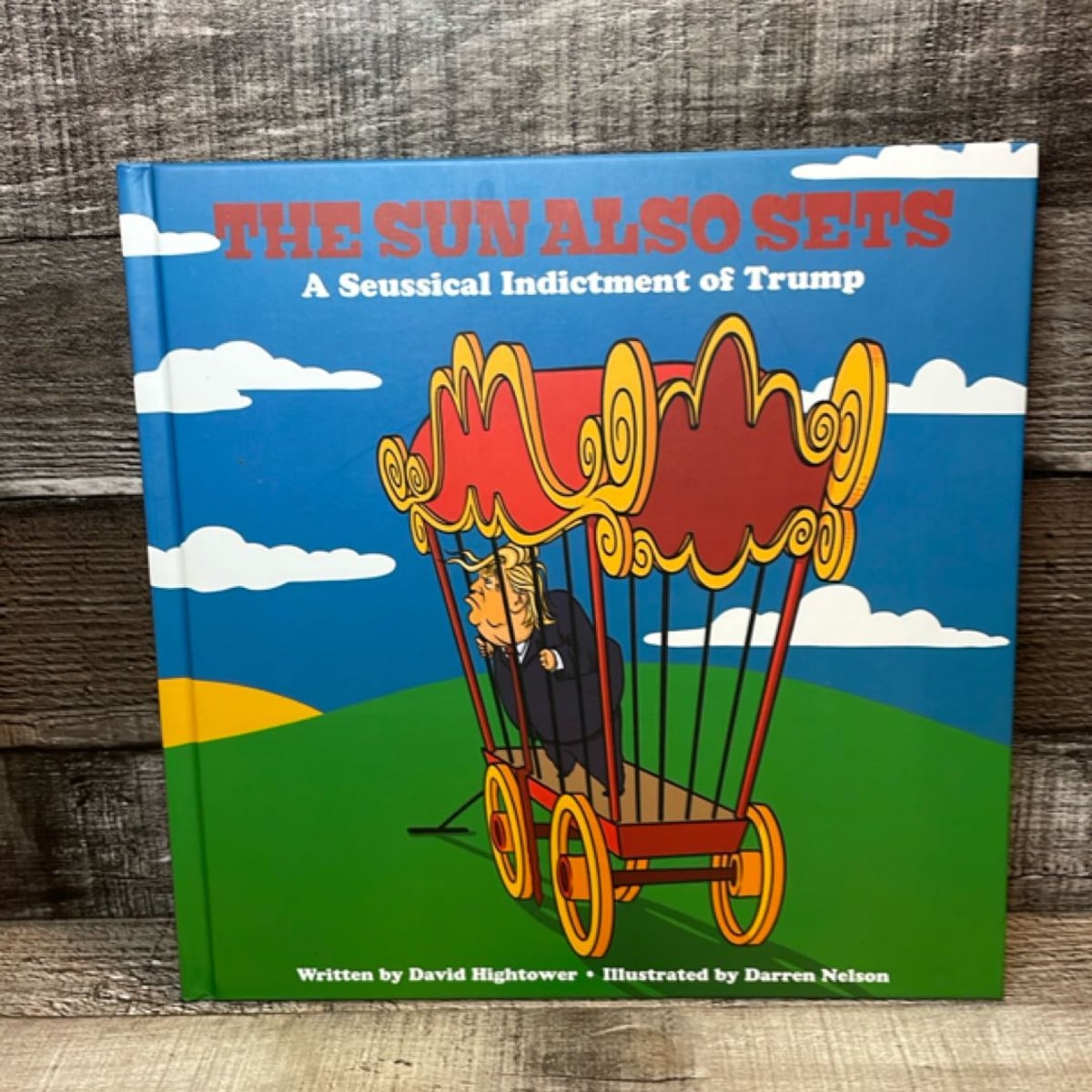 The Sun Also Sets by David Hightower