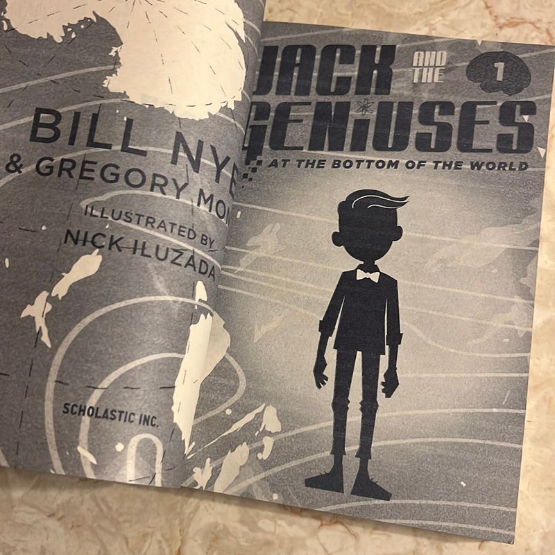 Jack and the Geniuses at the Bottom of the World by Bill Nye ...