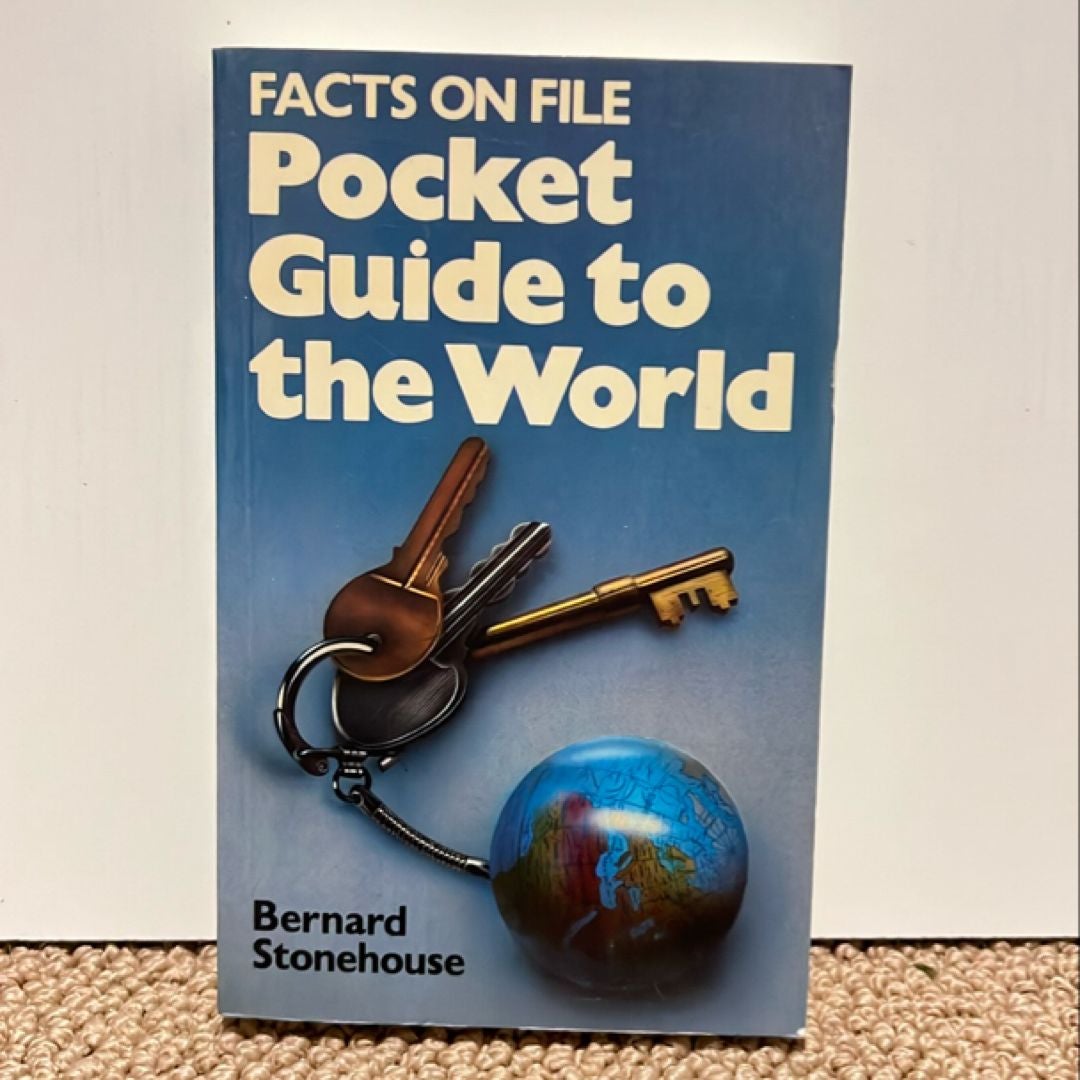 Facts on File Pocket Guide to the World by Bernard Stonehouse