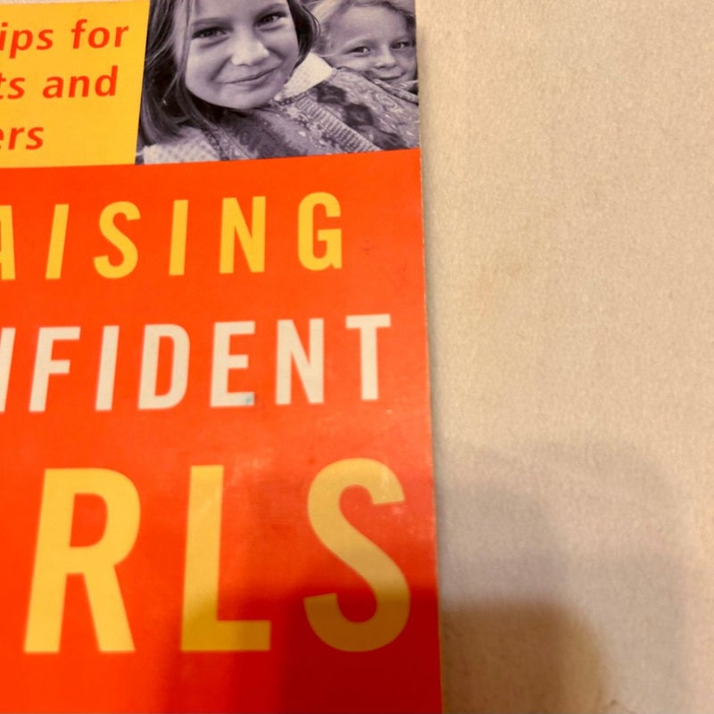 Raising Confident Girls: 100 Tips For Parents And Teachers Vintage Book ...