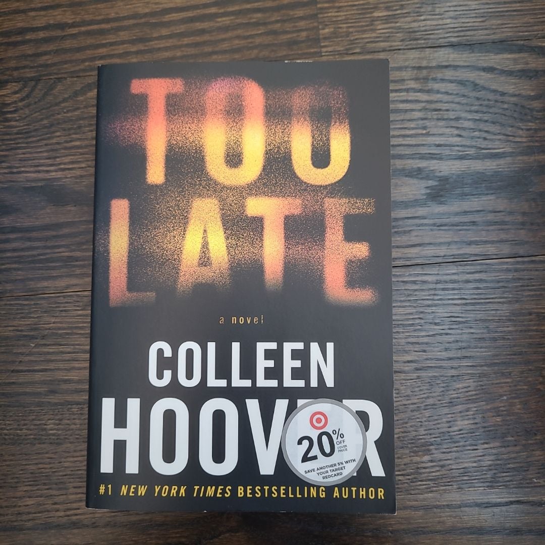 Too Late by Colleen Hoover, Paperback | Pangobooks