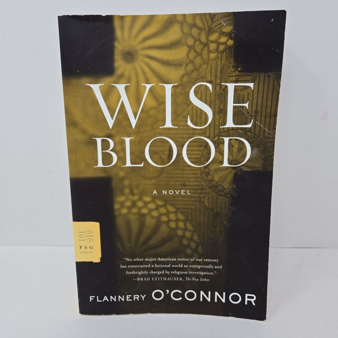 Wise Blood by Flannery O'Connor