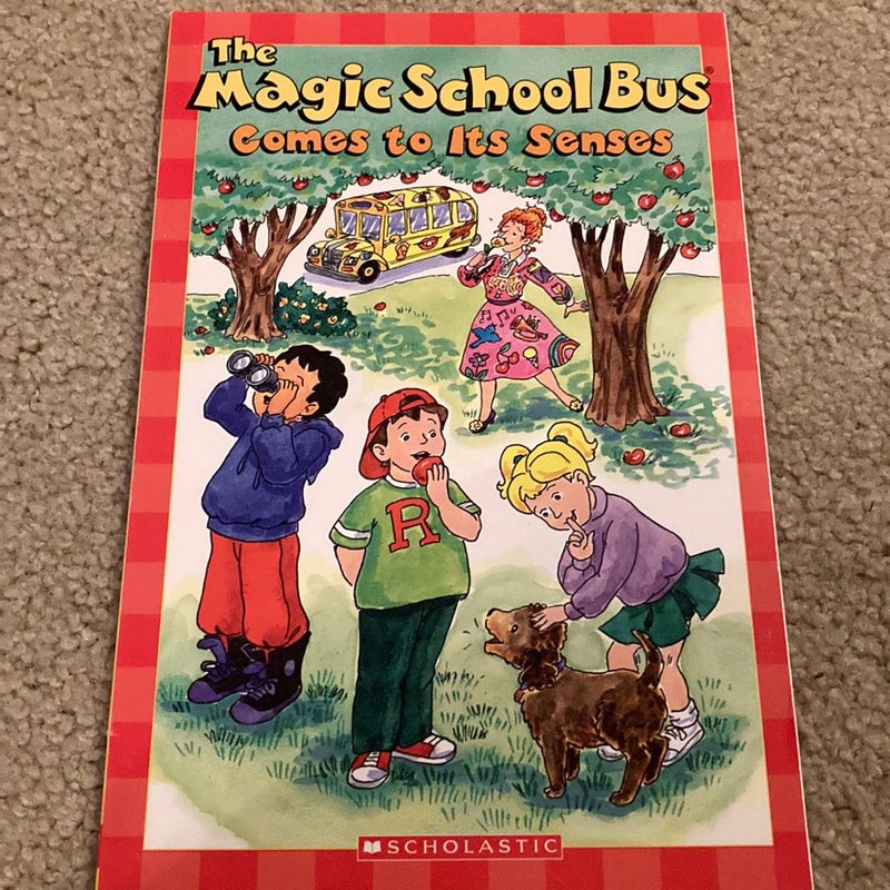 The Magic School Bus Comes to Its Senses by Kristin Earhart