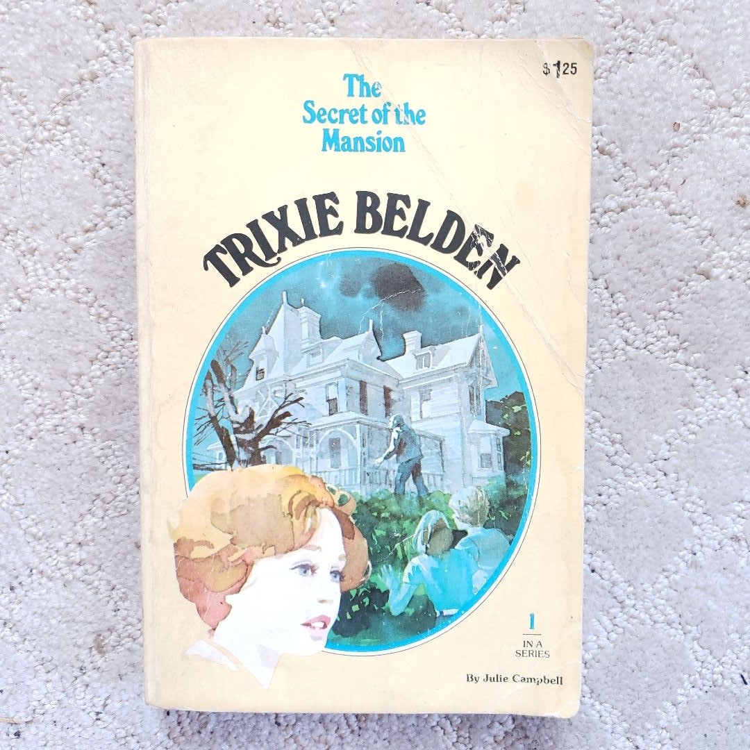 The Secret of the Mansion (Trixie Belden book 1) by Julie Campbell ...