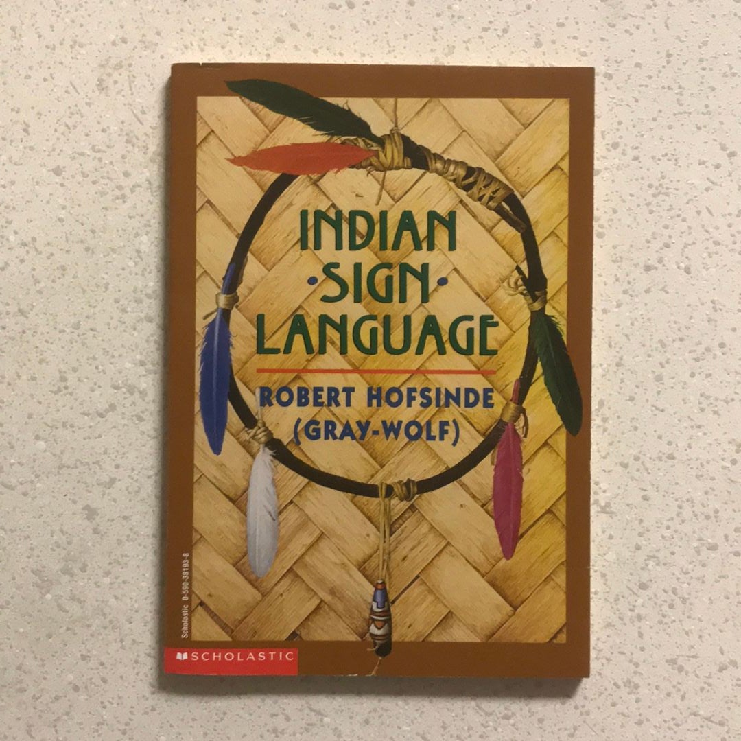 Indian Sign Language by Robert Hofsinde , Paperback | Pangobooks
