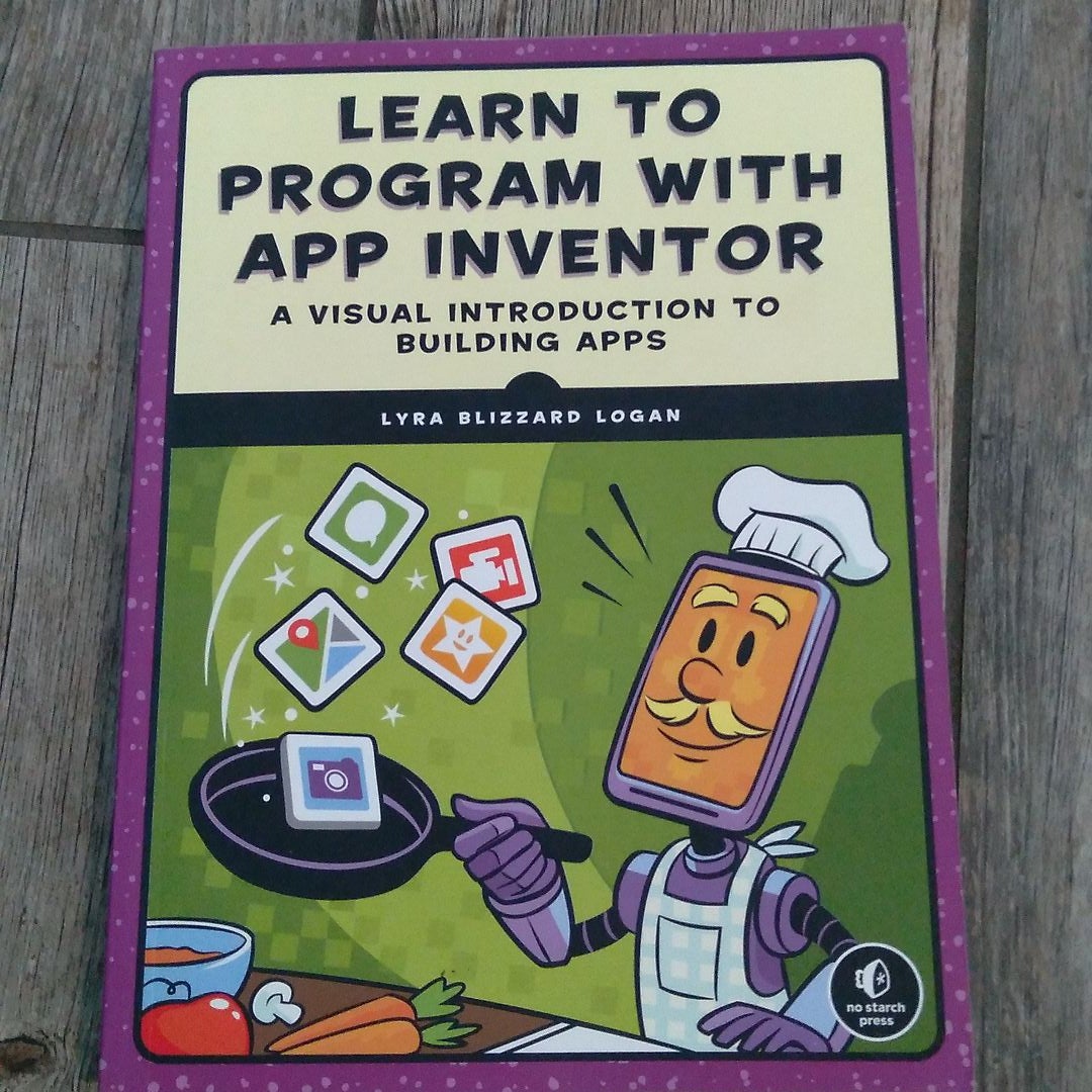 Learn to Program with App Inventor