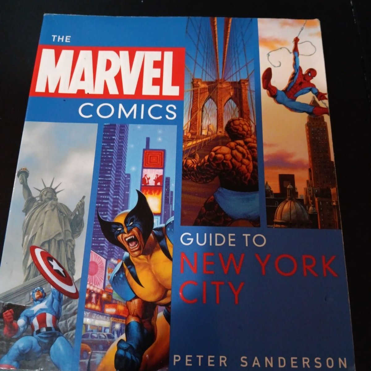 The Marvel Comics Guide to New York City by Peter Sanderson