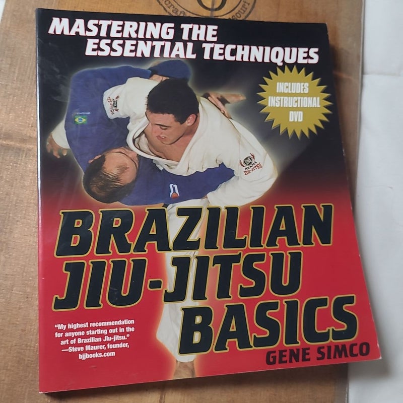 Brazilian Jiu-Jitsu Basics by Gene Simco