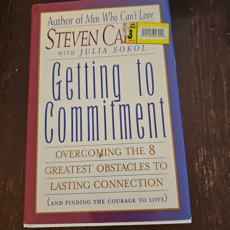 Getting to Commitment by Steven Carter, Hardcover | Pangobooks