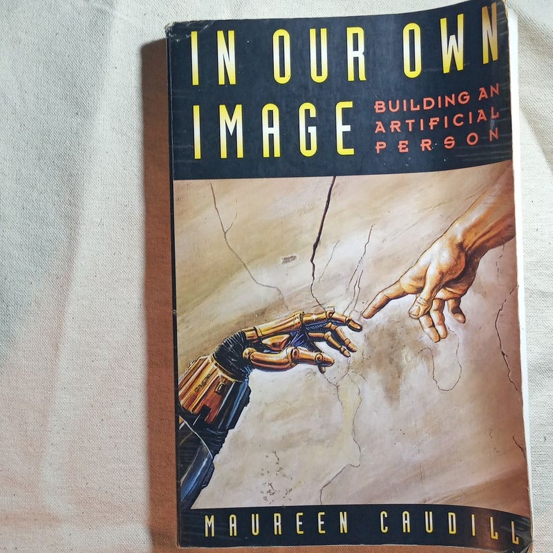 In Our Own Image by Maureen Caudill