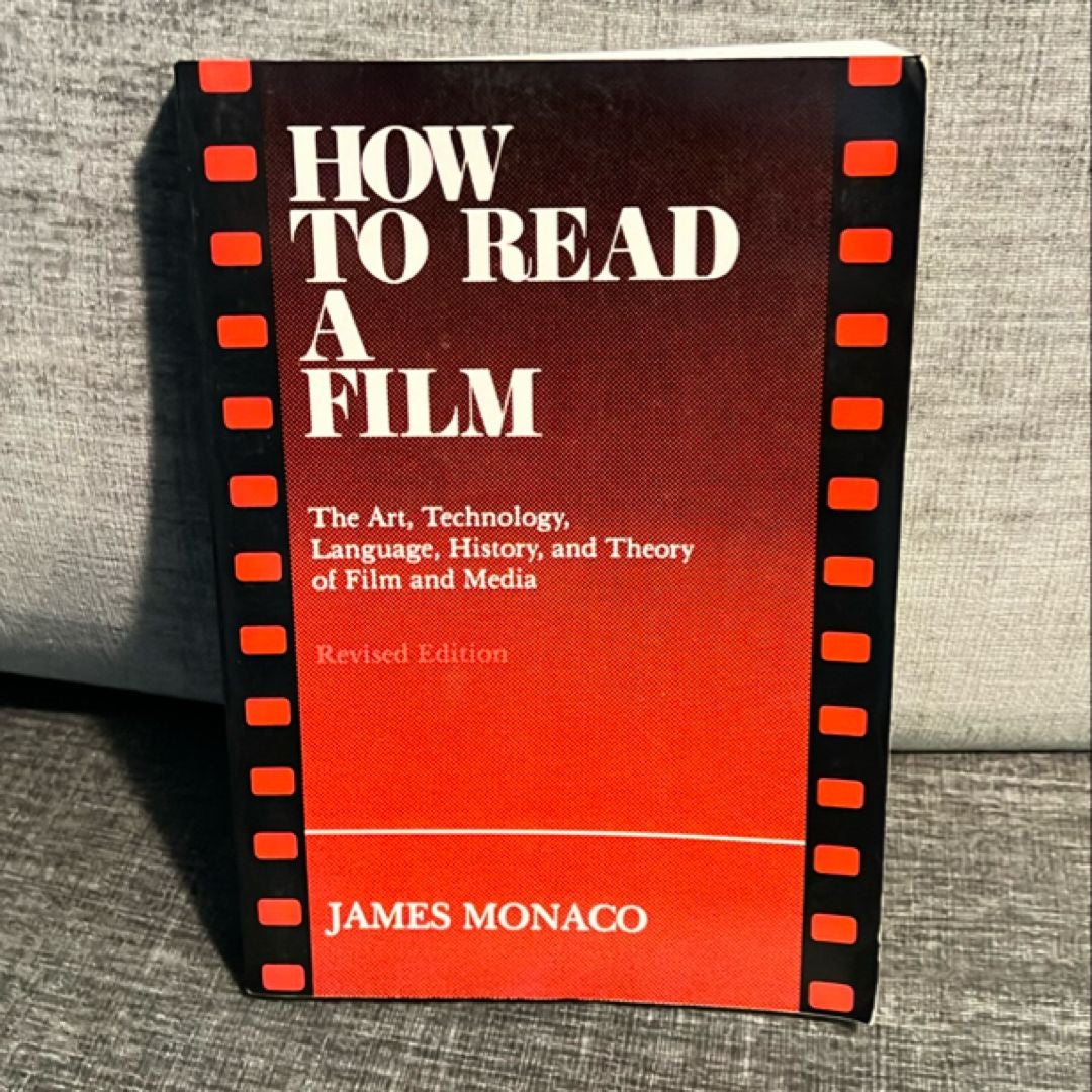 How to Read a Film by James Monaco