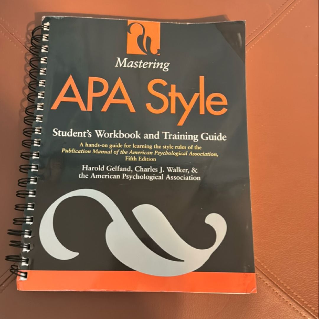 Mastering APA Style by Harold Gelfand, Charles J. Walker