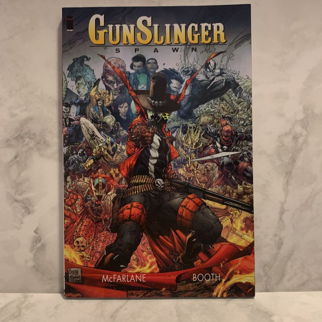 Gunslinger Spawn, Volume 1 by Todd McFarlane, Brett Booth