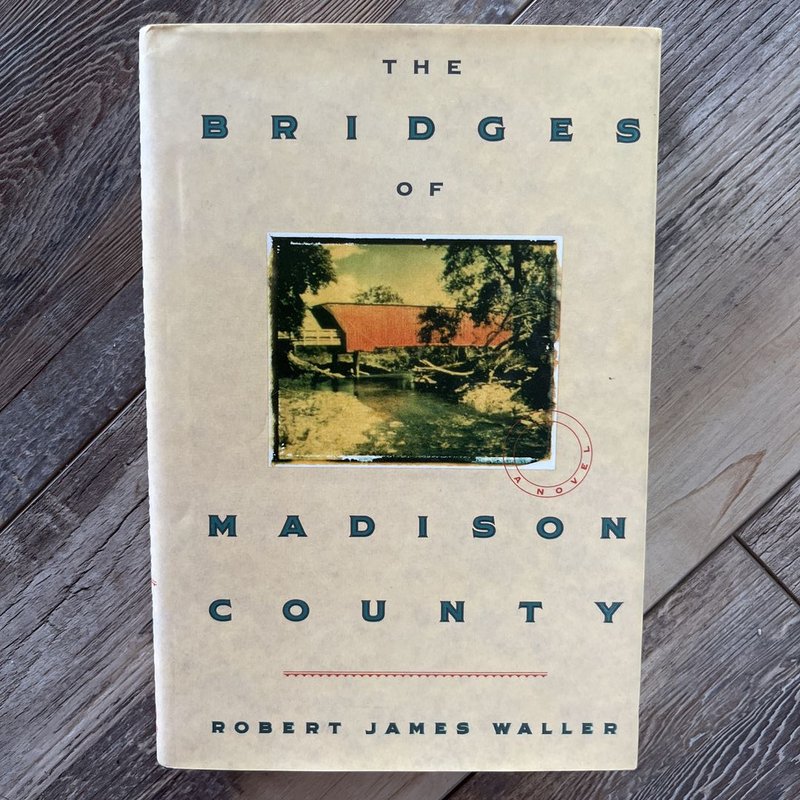 The Bridges of Madison County by Robert James Waller, Hardcover ...