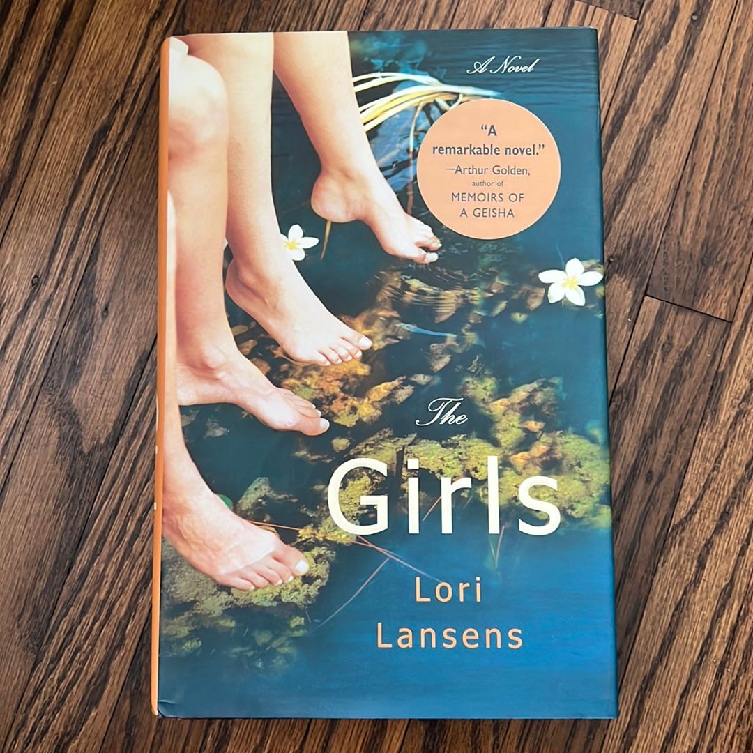 The Girls by Lori Lansens
