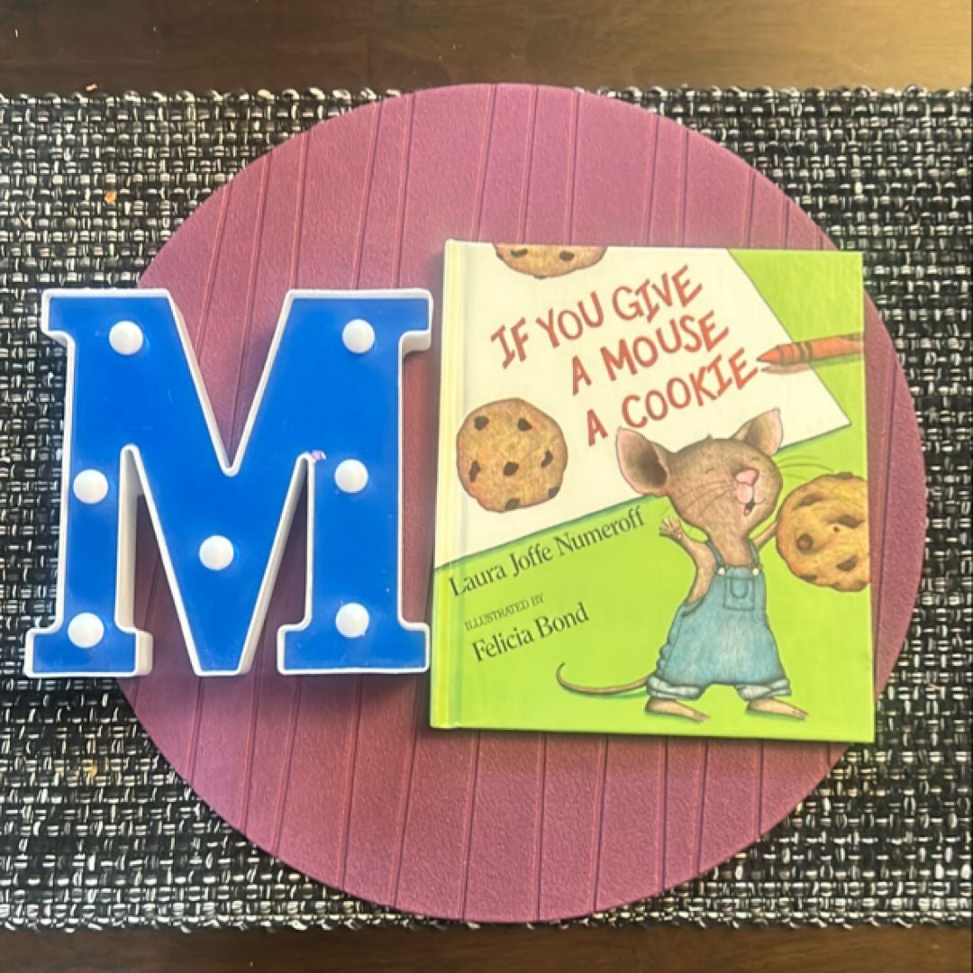 If You Give a Mouse a Cookie by Laura Joffe Numeroff