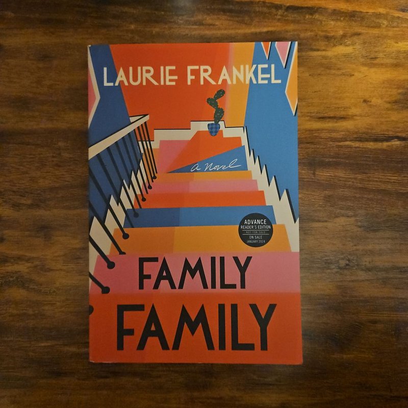 Family Family ARC by Laurie Frankel, Paperback | Pangobooks