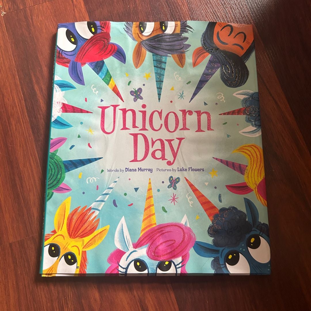 Unicorn Day by Diana Murray