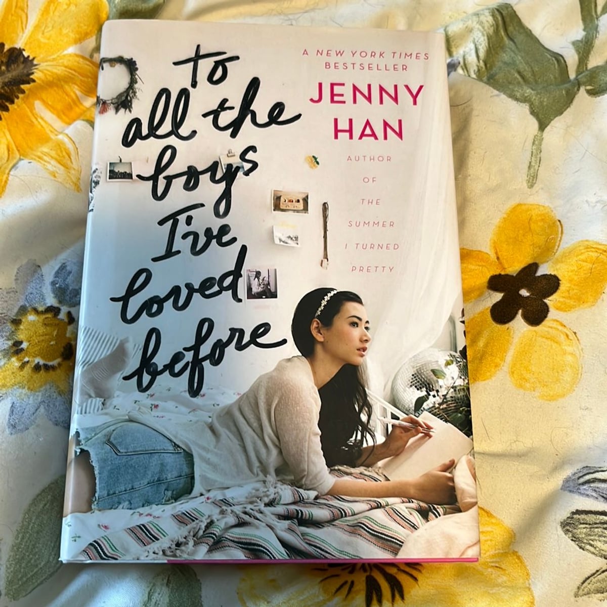 To All the Boys I've Loved Before by Jenny Han