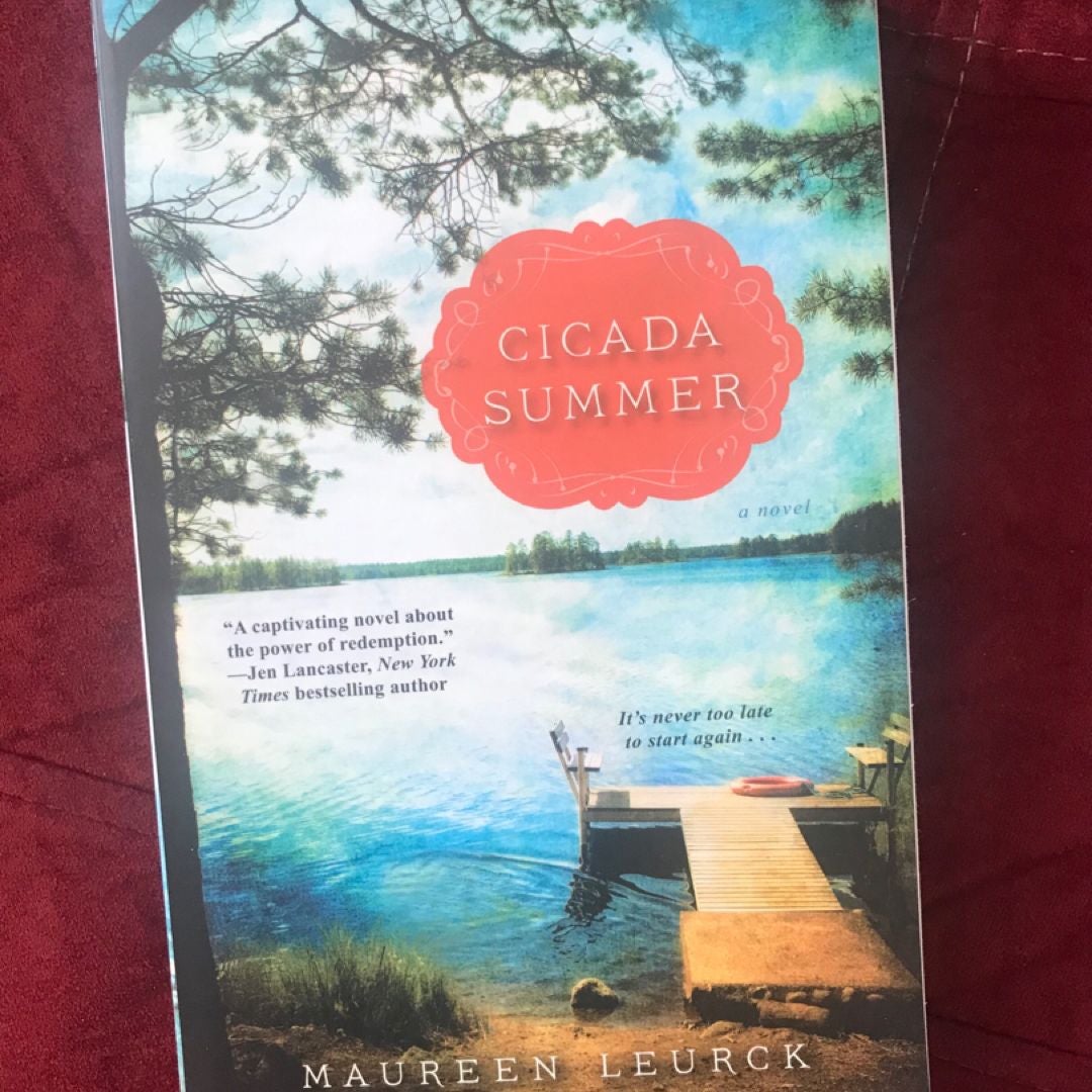 Cicada Summer by Maureen Leurck