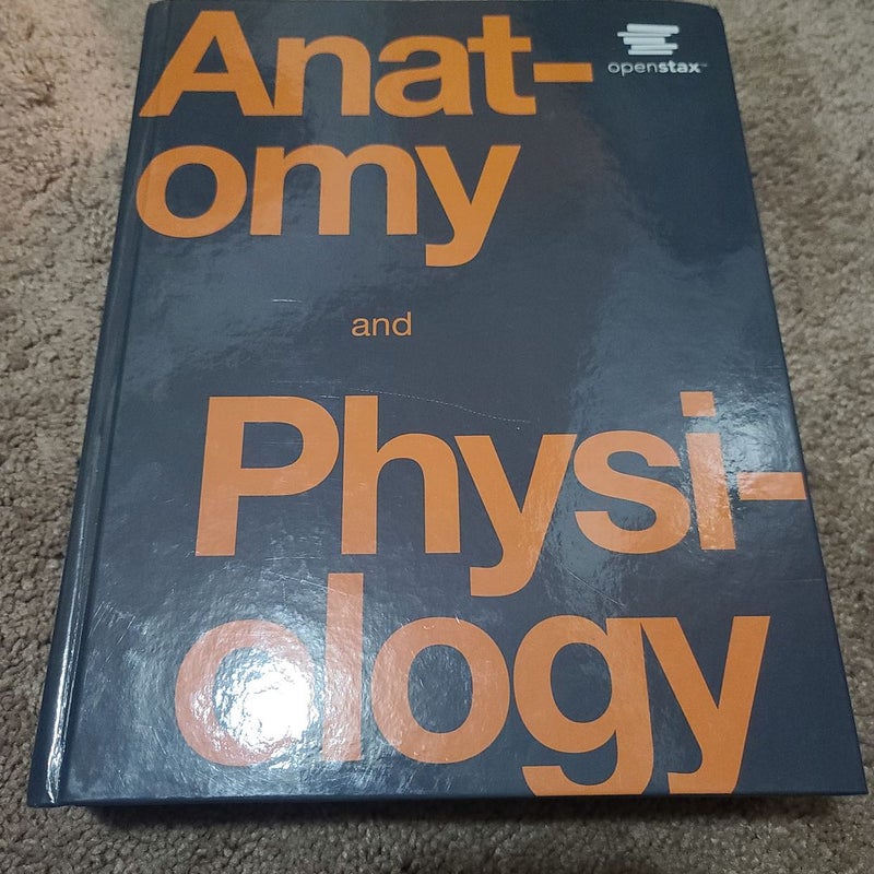 Anatomy and Physiology by James A. Wise, Mark Womble, Kelly A. Young, J ...