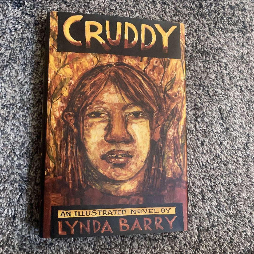 Cruddy by Lynda Barry