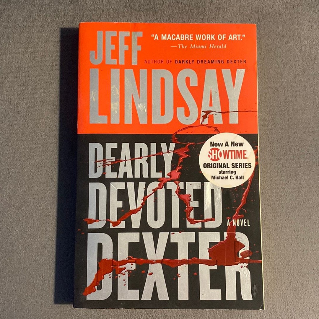 Dearly Devoted Dexter by Jeff Lindsay