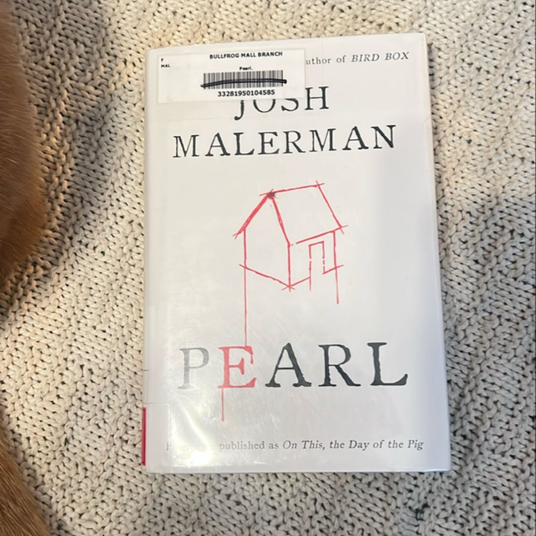 Pearl by Josh Malerman
