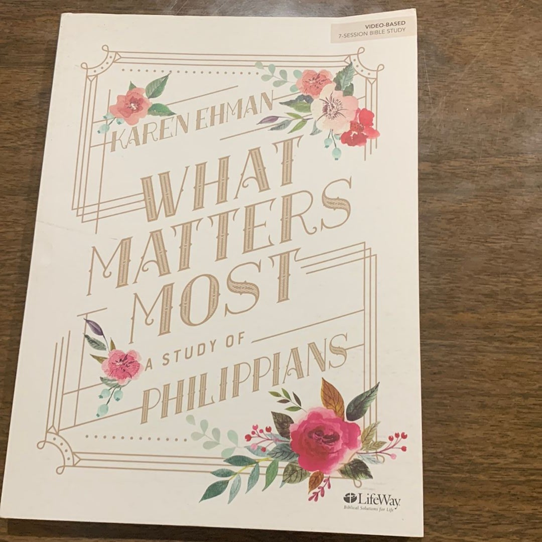 What Matters Most by Karen Ehman