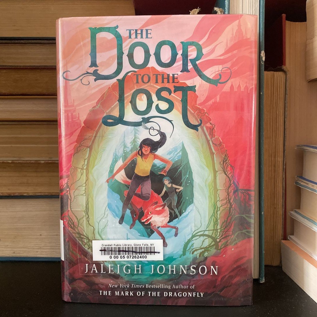 The Door to the Lost by Jaleigh Johnson