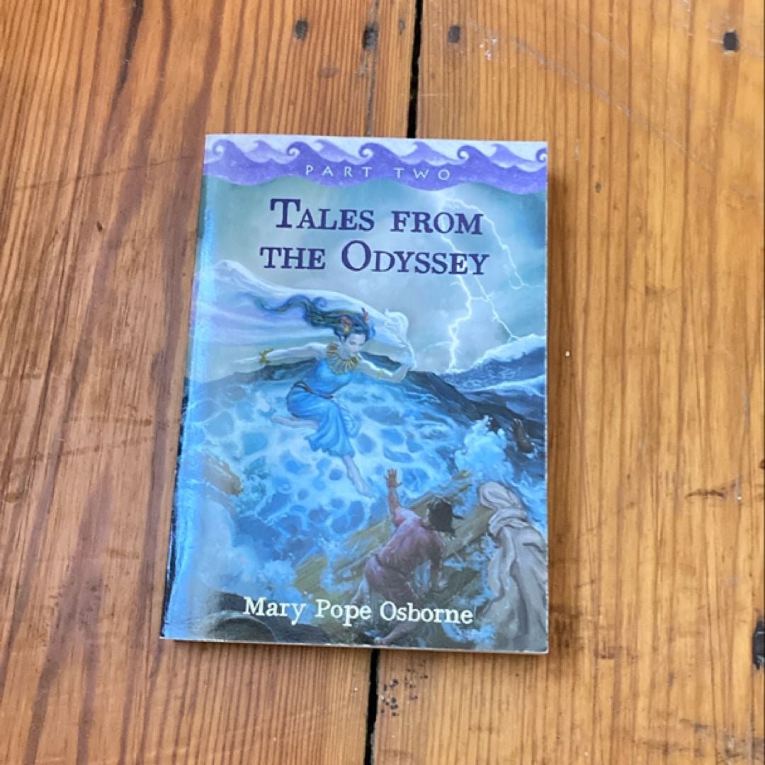 Tales from the Odyssey, Part 2 by Mary Pope Osborne