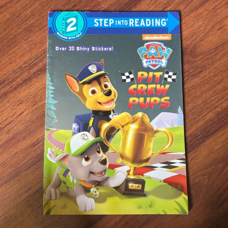 Pit Crew Pups (Paw Patrol) by Kristen L. Depken