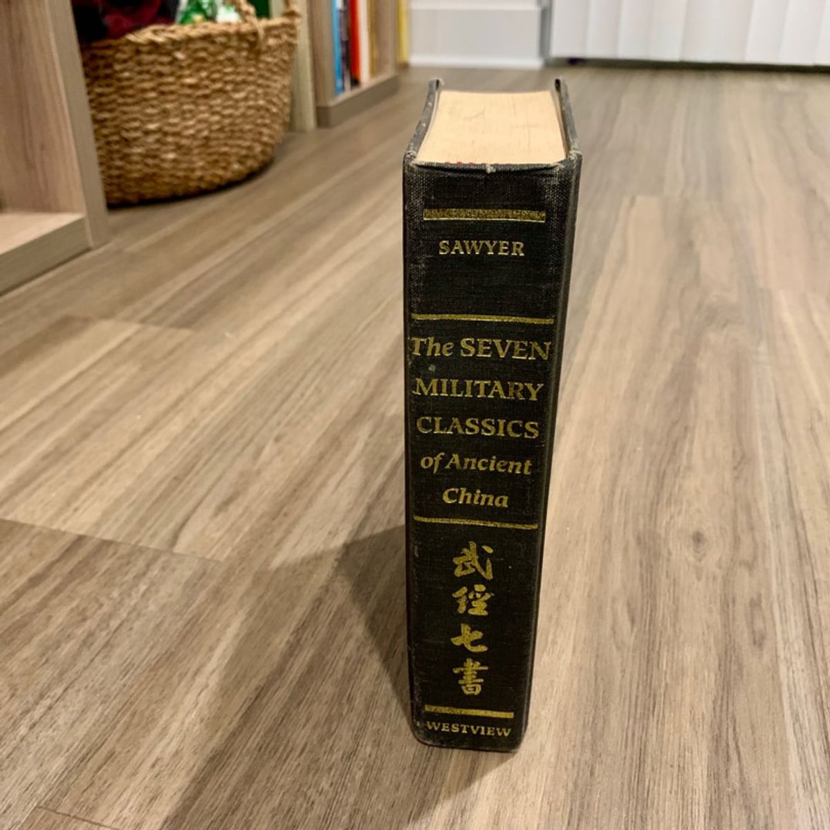 Seven Military Classics of Ancient China by Ralph D. Sawyer
