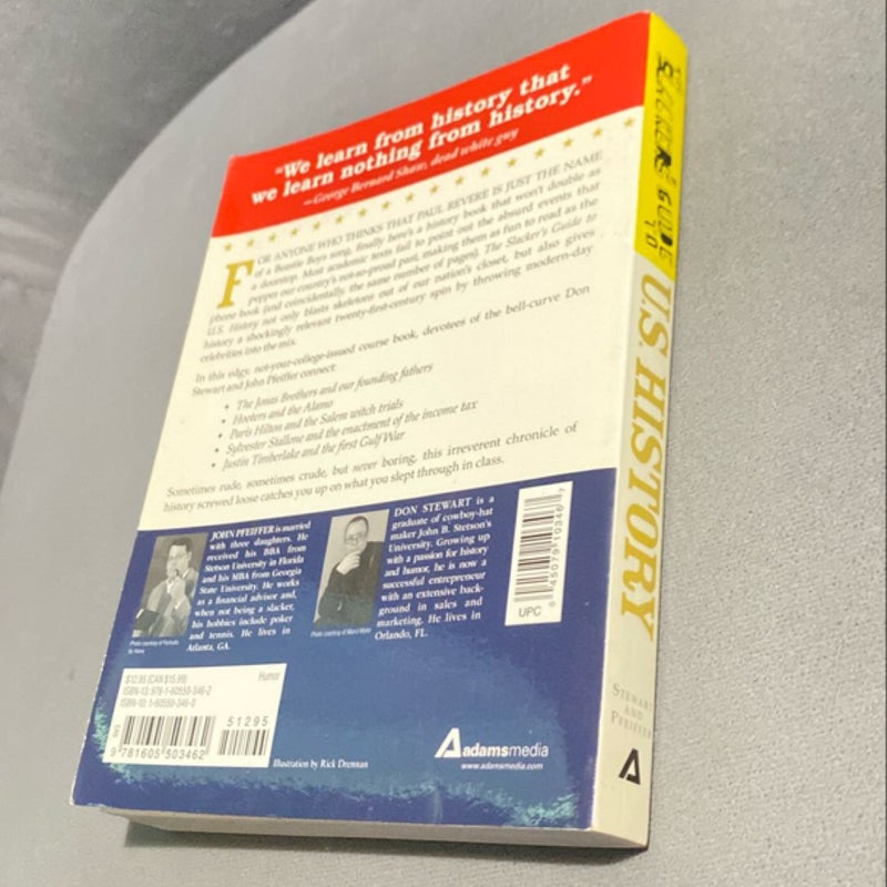 The Slackers Guide to U. S. History by Don Stewart, John Pfeiffer