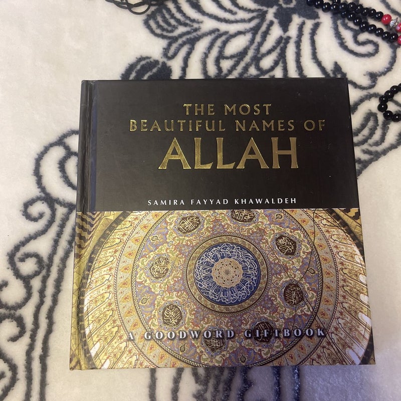 The Most Beautiful Name of Allah by