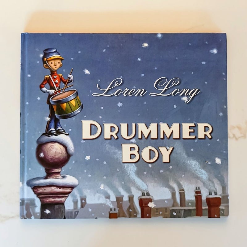 The Drummer Boy by Loren Long