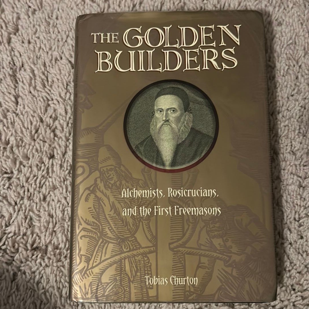The Golden Builders by Tobias Churton, Hardcover | Pangobooks