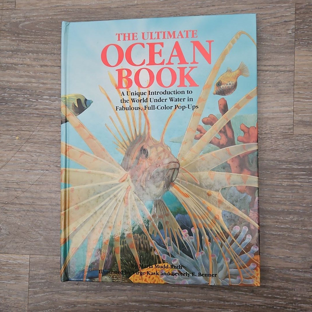 The Ultimate Ocean Book by Maria Mudd-Ruth